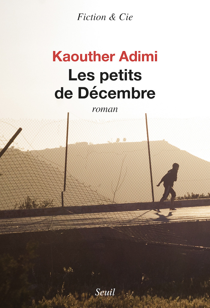 Les petits de Décembre - Kaouther Adimi - Sur la route de jostein
