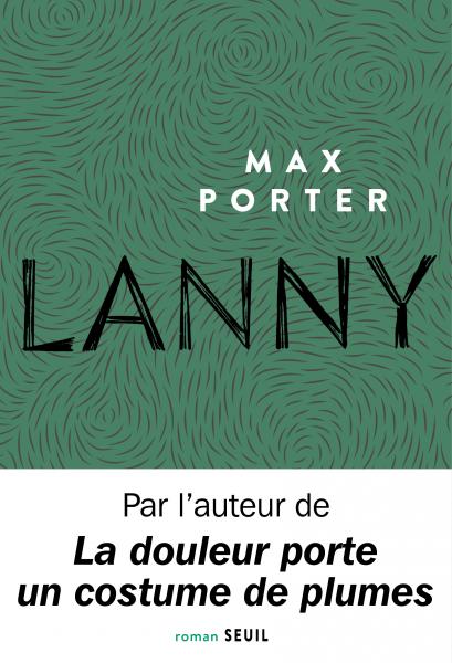 Lanny - Max Porter - Sur la route de jostein