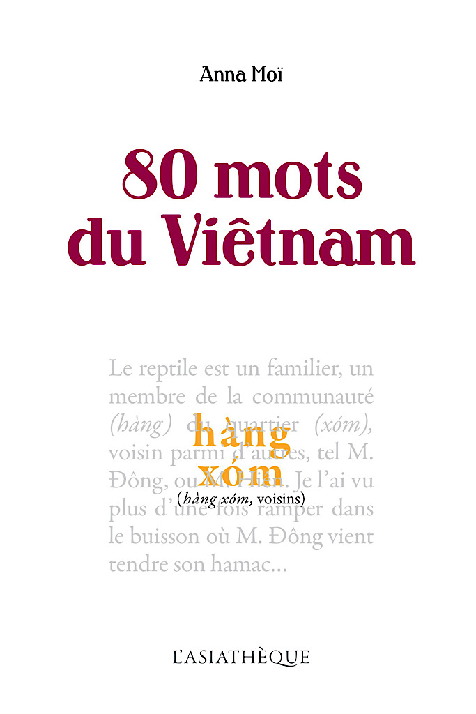 80 mots du Vietnam - Anna Moï - Sur la route de jostein